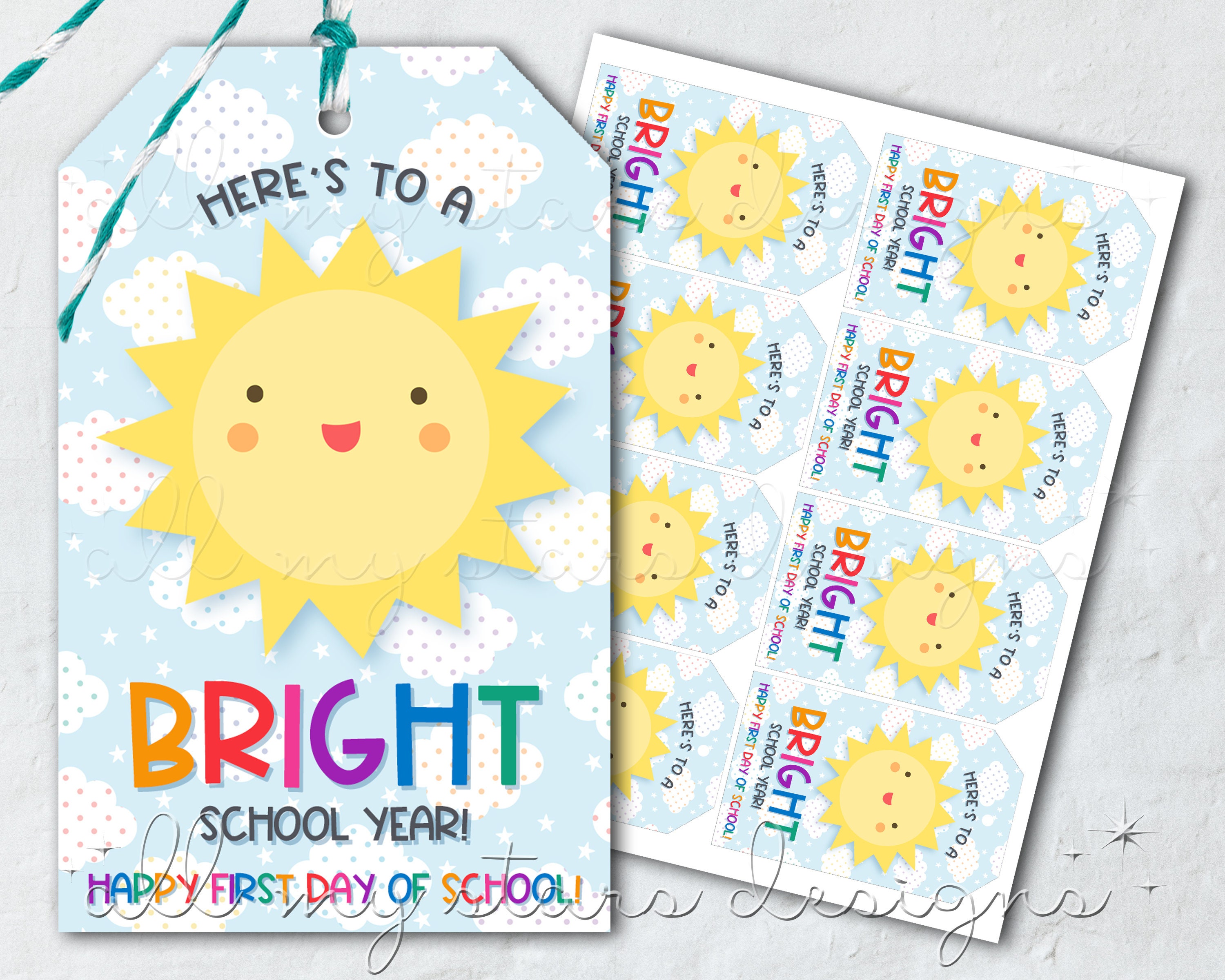 PRINTABLE Here's to A BRIGHT School Year! Happy First Day of School ...