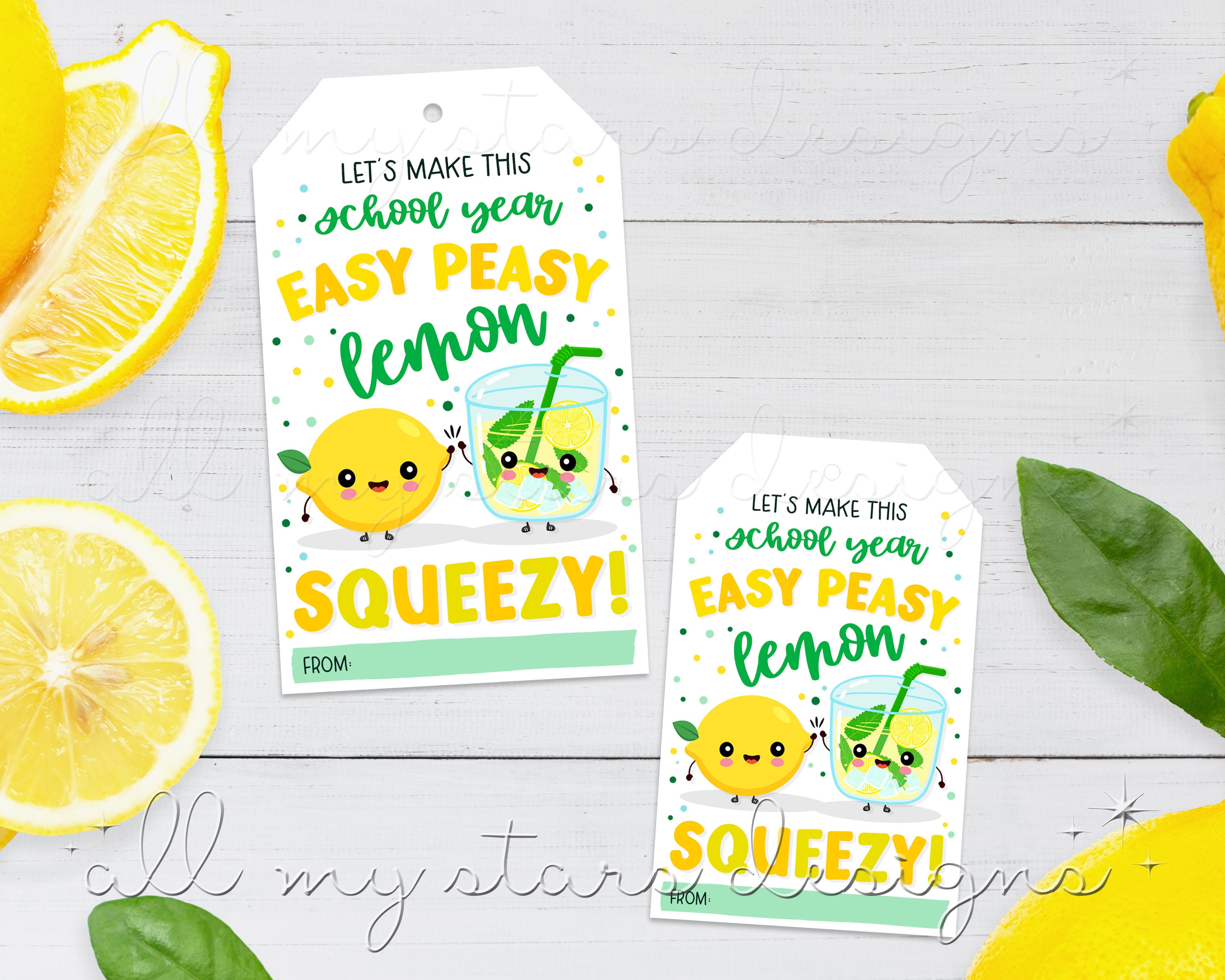 Printable Let's Make This School Year EASY PEASY Lemon SQUEEZY! Tag ...