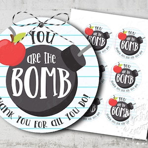 PRINTABLE You Are the BOMB! Thank You for All You Do! Gift Tag ...
