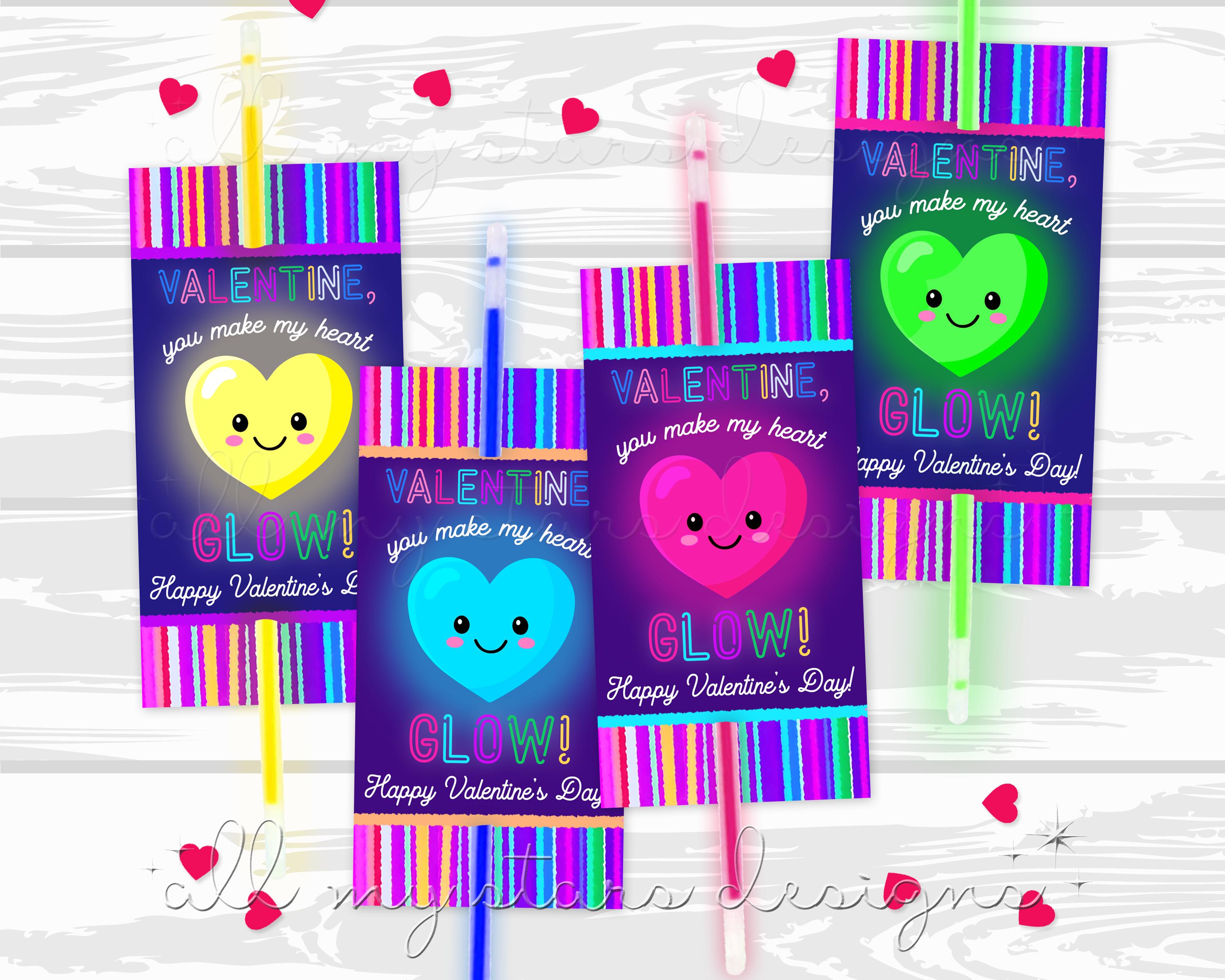 PRINTABLE Valentine, You Make My Heart GLOW! Happy Valentine's Day! Tag ...