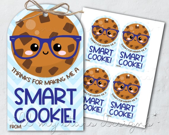 PRINTABLE Thanks for Making Me a SMART COOKIE Tag Instant - Etsy