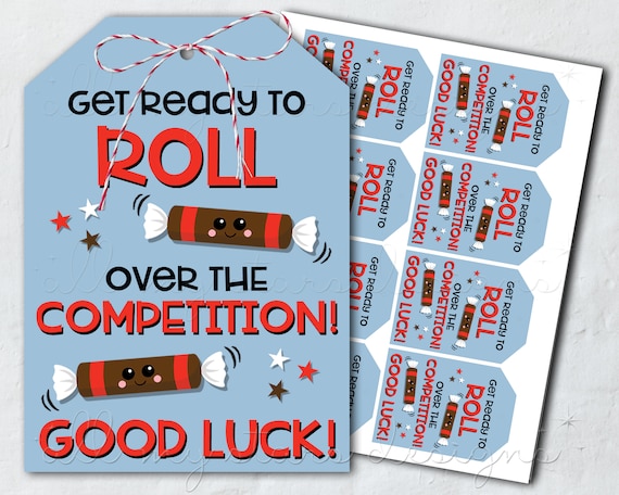 PRINTABLE Get Ready to ROLL Over the Competition Good Luck | Etsy