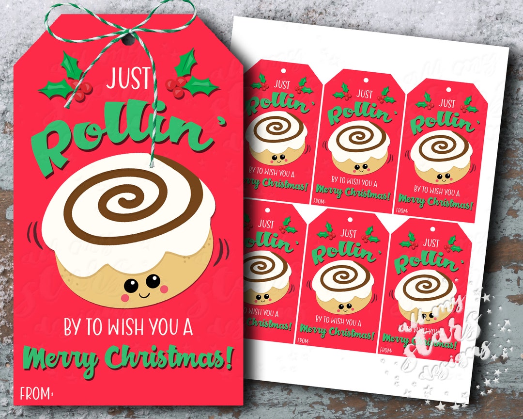 PRINTABLE Just ROLLIN' by to Wish You a Merry Christmas Cinnamon Roll ...