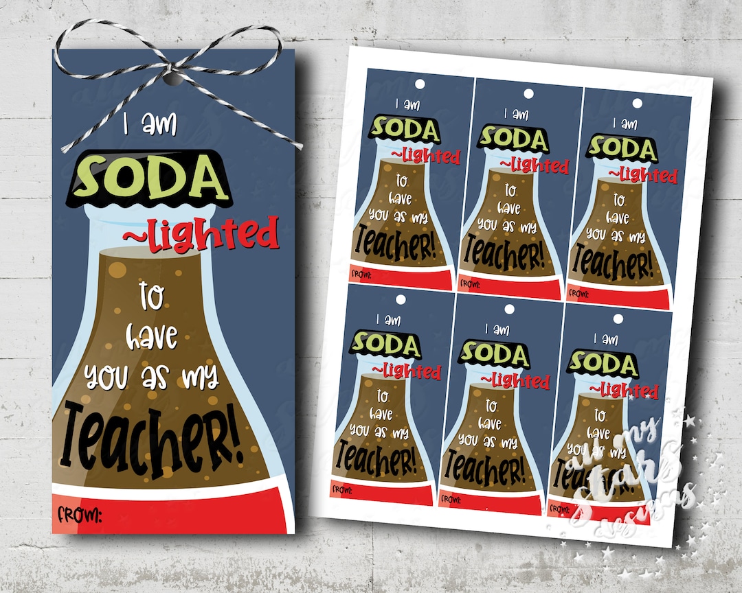 PRINTABLE I Am Soda-lighted to Have You as My Teacher! Tag | Instant ...