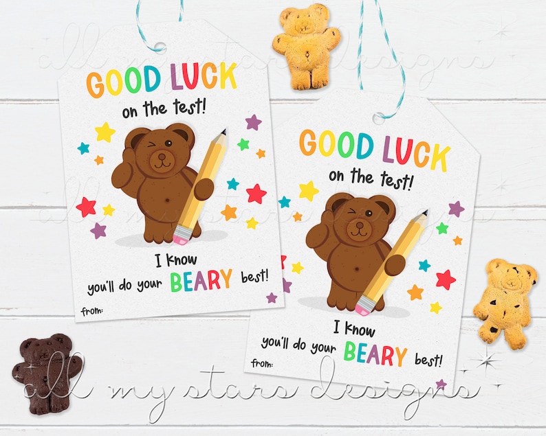 PRINTABLE Good Luck on the Test! I Know You'll Do Your BEARY Best! Tag ...