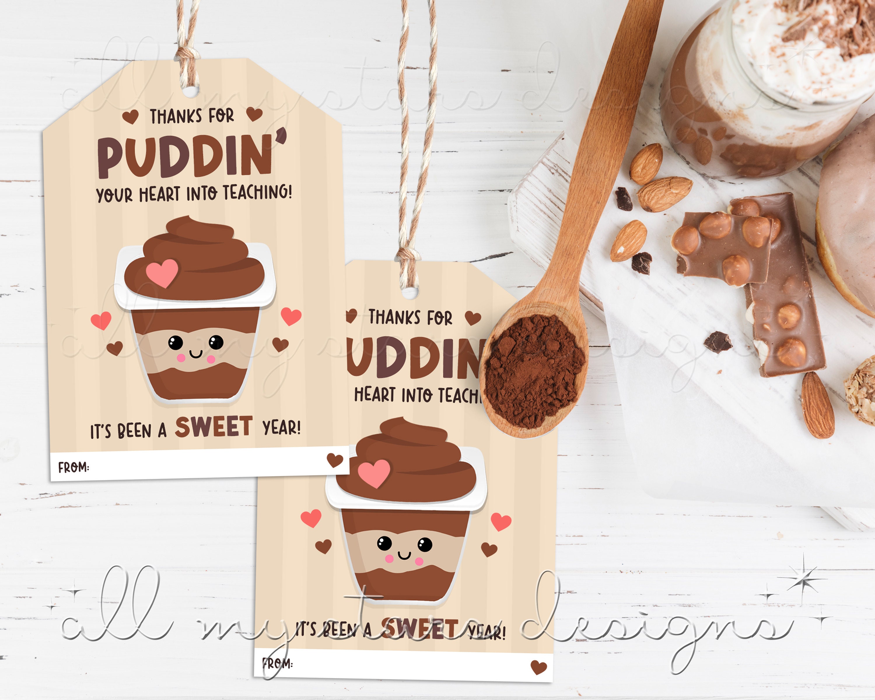 Printable Thanks for PUDDIN' Your Heart Into Teaching! It's Been a ...