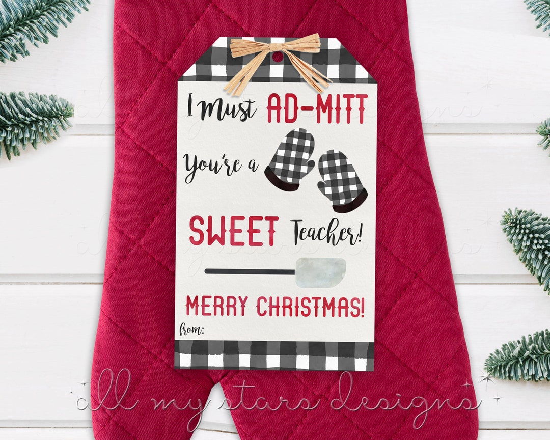 PRINTABLE I Must Ad-mitt You're a SWEET Teacher! Merry Christmas! Tag ...