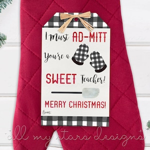 PRINTABLE I Must Ad-mitt You're a SWEET Teacher! Merry Christmas! Tag ...