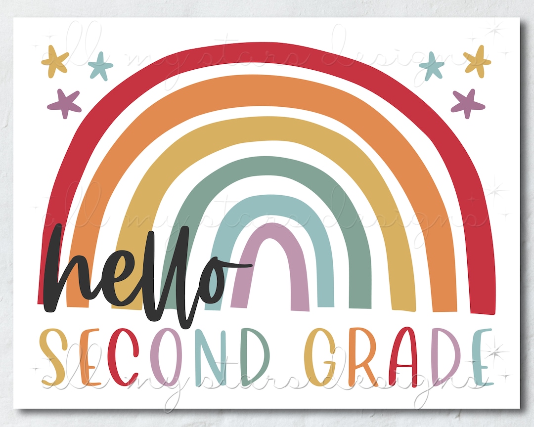 PRINTABLE Hello Second Grade Rainbow Photo Sign | Instant Download ...