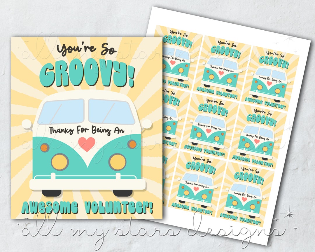 PRINTABLE You're so GROOVY! Thanks for Being an Awesome Volunteer! Tag ...
