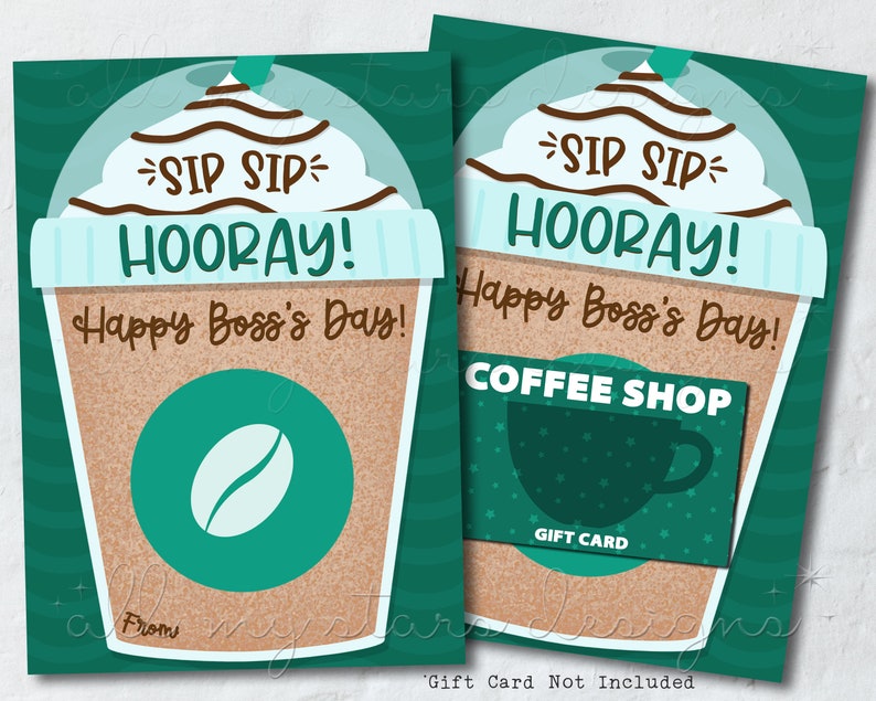 PRINTABLE Sip Sip Hooray! Happy Boss's Day! Coffee Shop Gift Card ...