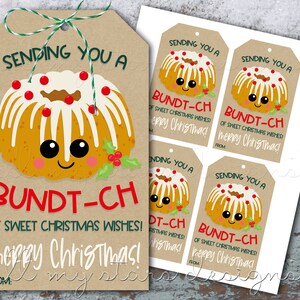 PRINTABLE Wishing You a BUNDT-CH of Sweet Christmas Wishes! Merry ...