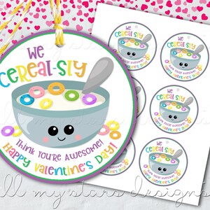 PRINTABLE We CEREAL-SLY Think You're Awesome Happy Valentine's Day ...