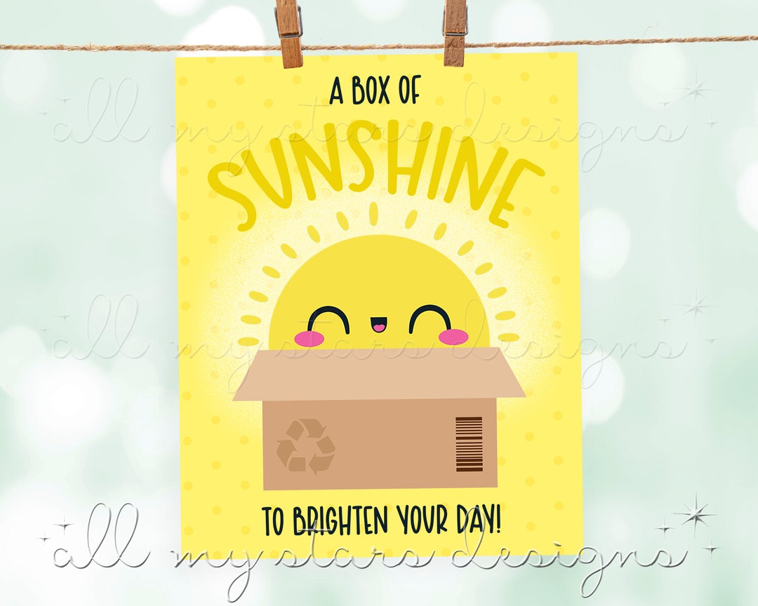 PRINTABLE A Box of SUNSHINE to Brighten Your Day! 8x10 Sign | Instant ...