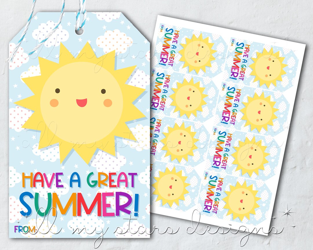 PRINTABLE Have a Great SUMMER! Sunshine Tag | Instant Download | Summer ...