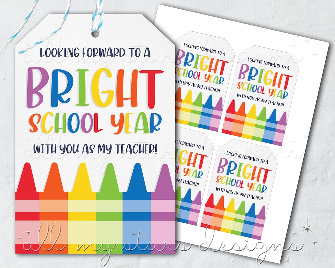 PRINTABLE Looking Forward to a BRIGHT School Year With You as My ...