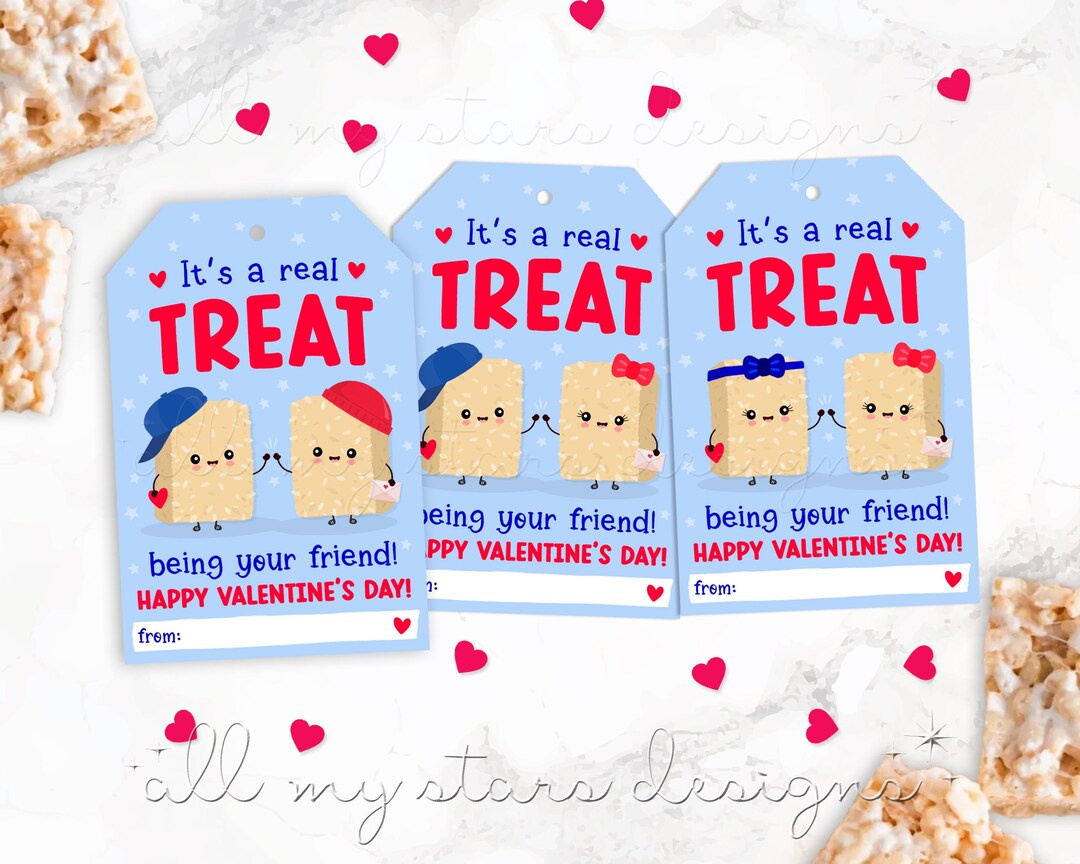 PRINTABLE It's a Real TREAT Being Your Friend! Happy Valentine's Day ...