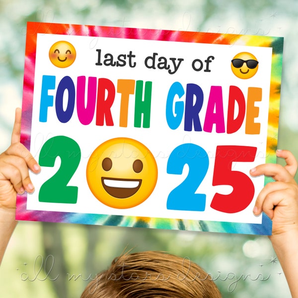 Printable Last Day of Fourth Grade 2025 Emoji Photo Sign - Etsy
