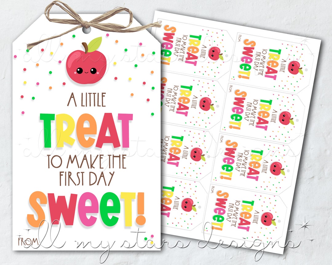 PRINTABLE A Little TREAT to Make the First Day SWEET! Apple Tag ...