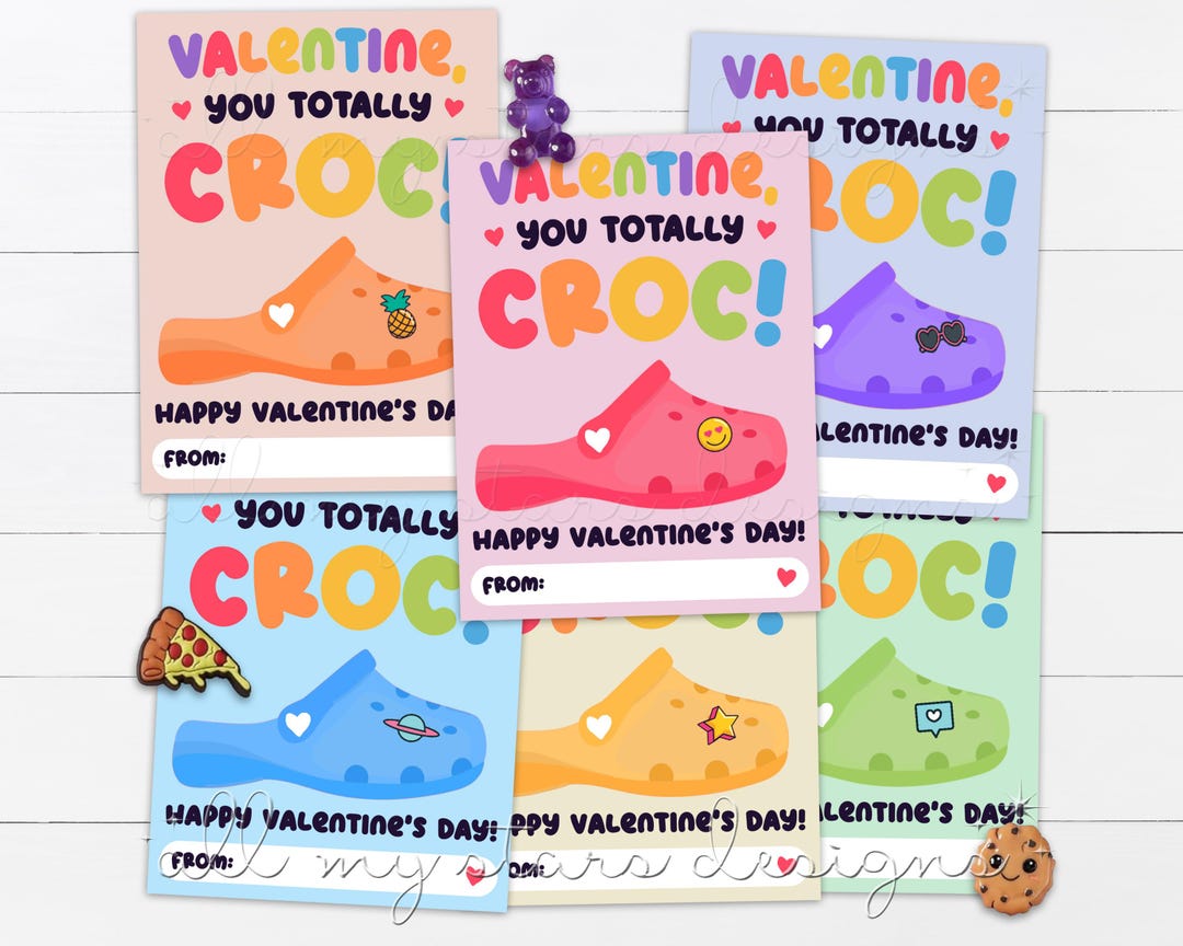 PRINTABLE Valentine, You Totally CROC! Happy Valentine's Day! Tag - Set ...