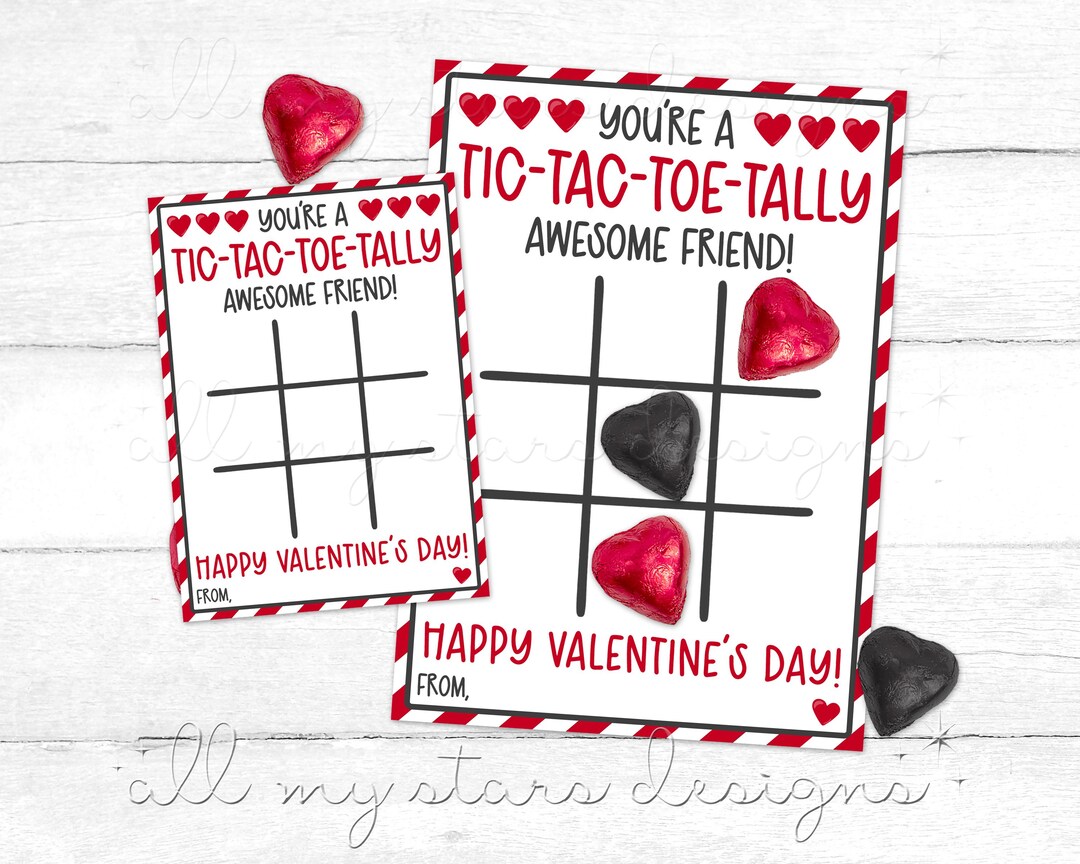 PRINTABLE You're a Tic-tac-toe-tally Awesome Friend! Happy Valentine's ...