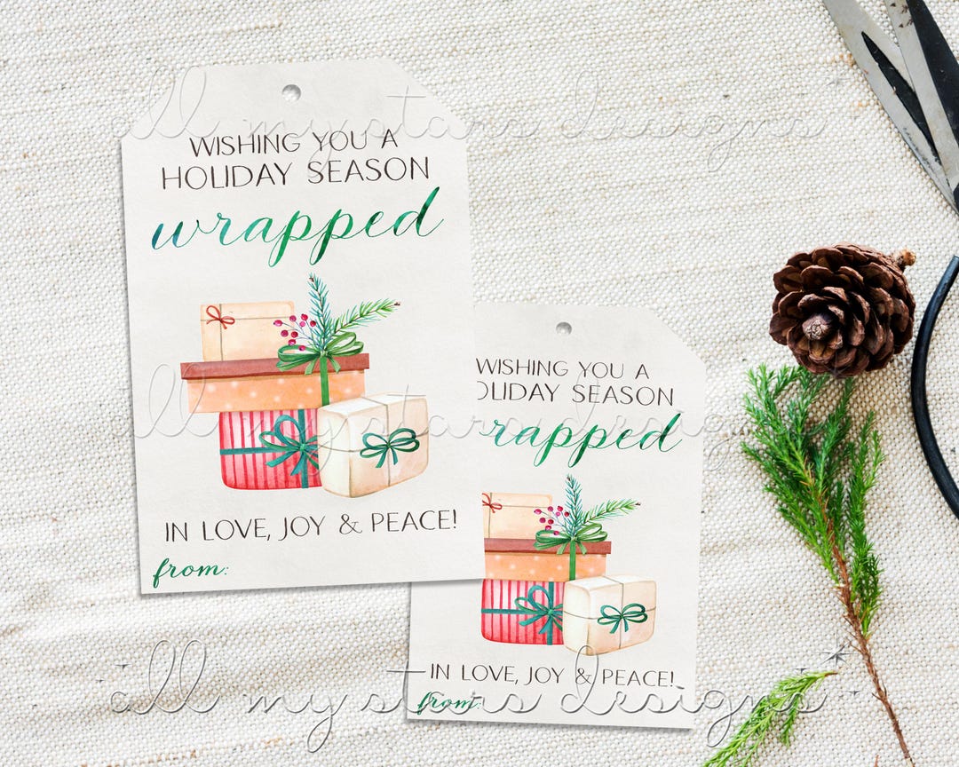 PRINTABLE Wishing You a Holiday Season WRAPPED in Love, Joy & Peace ...