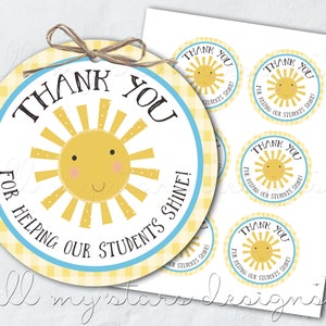 PRINTABLE Thank You for Helping Our Students Shine! Sunshine Teacher ...