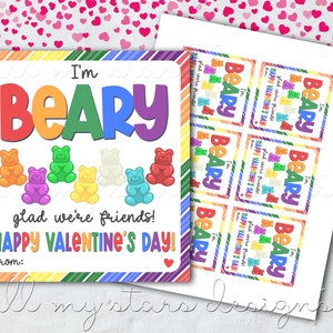 PRINTABLE I'm BEARY Glad We're Friends! Happy Valentine's Day! Gummy ...