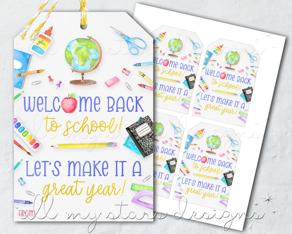 PRINTABLE Welcome Back to School! Let's Make It a Great Year! Tag ...