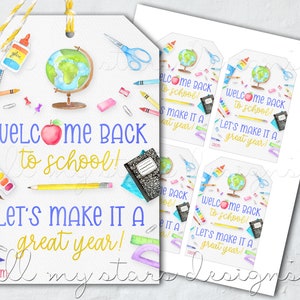 PRINTABLE Welcome Back to School! Let's Make It a Great Year! Tag ...