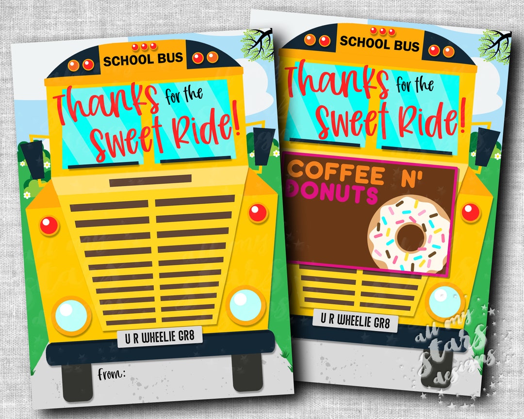 PRINTABLE Thanks so Much for the Sweet Ride! School Bus Driver Gift ...