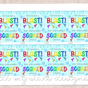 PRINTABLE This Year Was a BLAST! Hope Your Summer is SOAKED With Fun ...