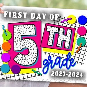 PRINTABLE First Day of Fifth Grade 2023-2024 Neon 90s Style Sign ...