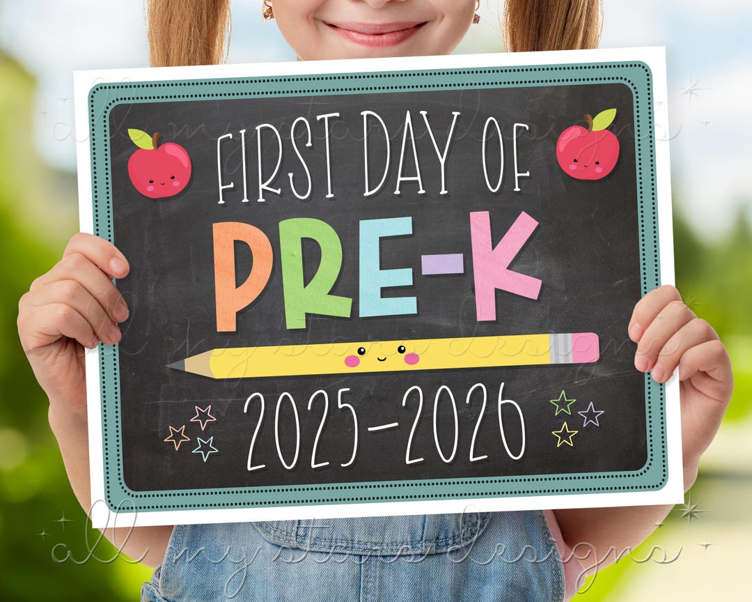 PRINTABLE First Day of Pre-k 2025-2026 Photo Sign | Instant Download ...