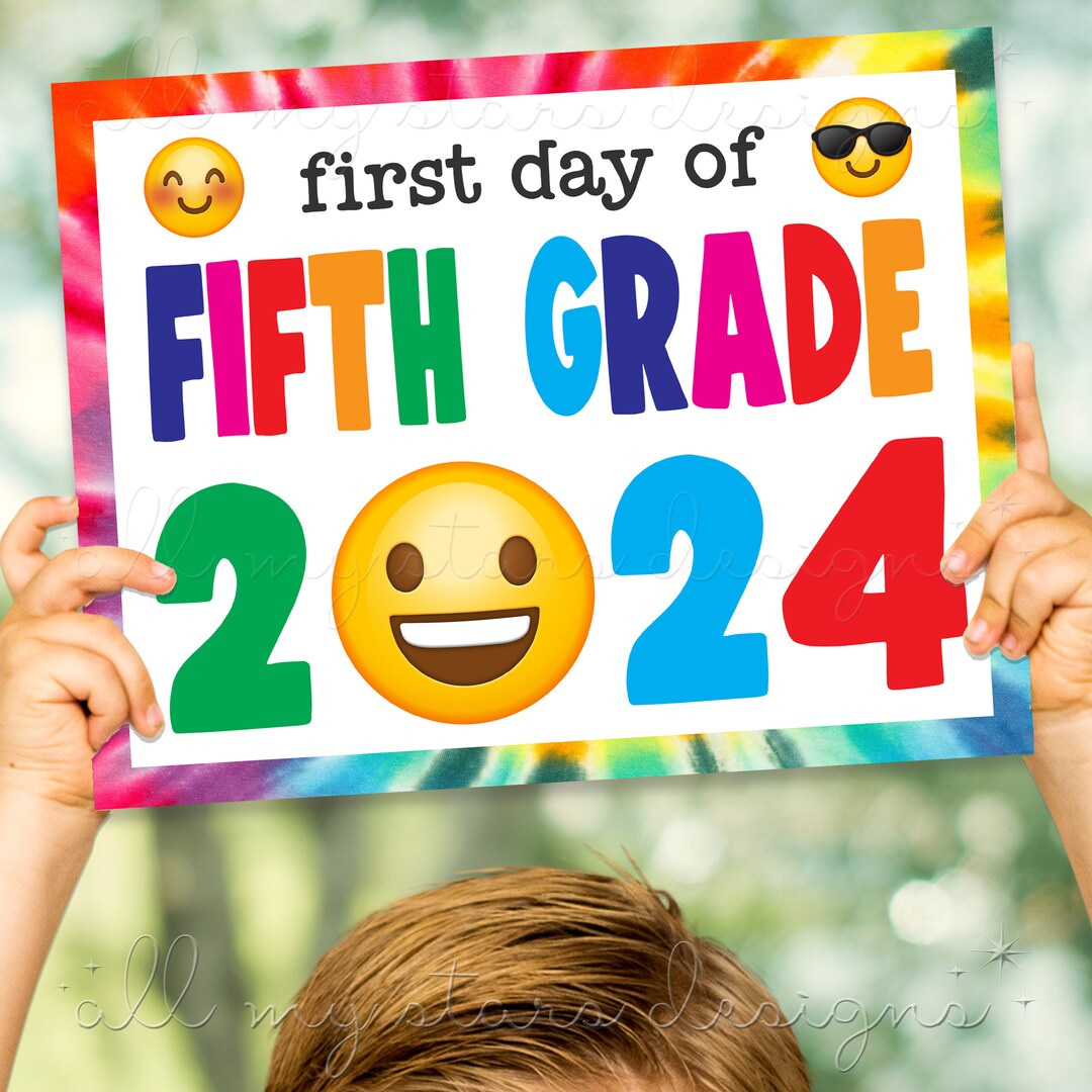 PRINTABLE First Day of Fifth Grade 2024 Emoji Photo Sign Instant ...