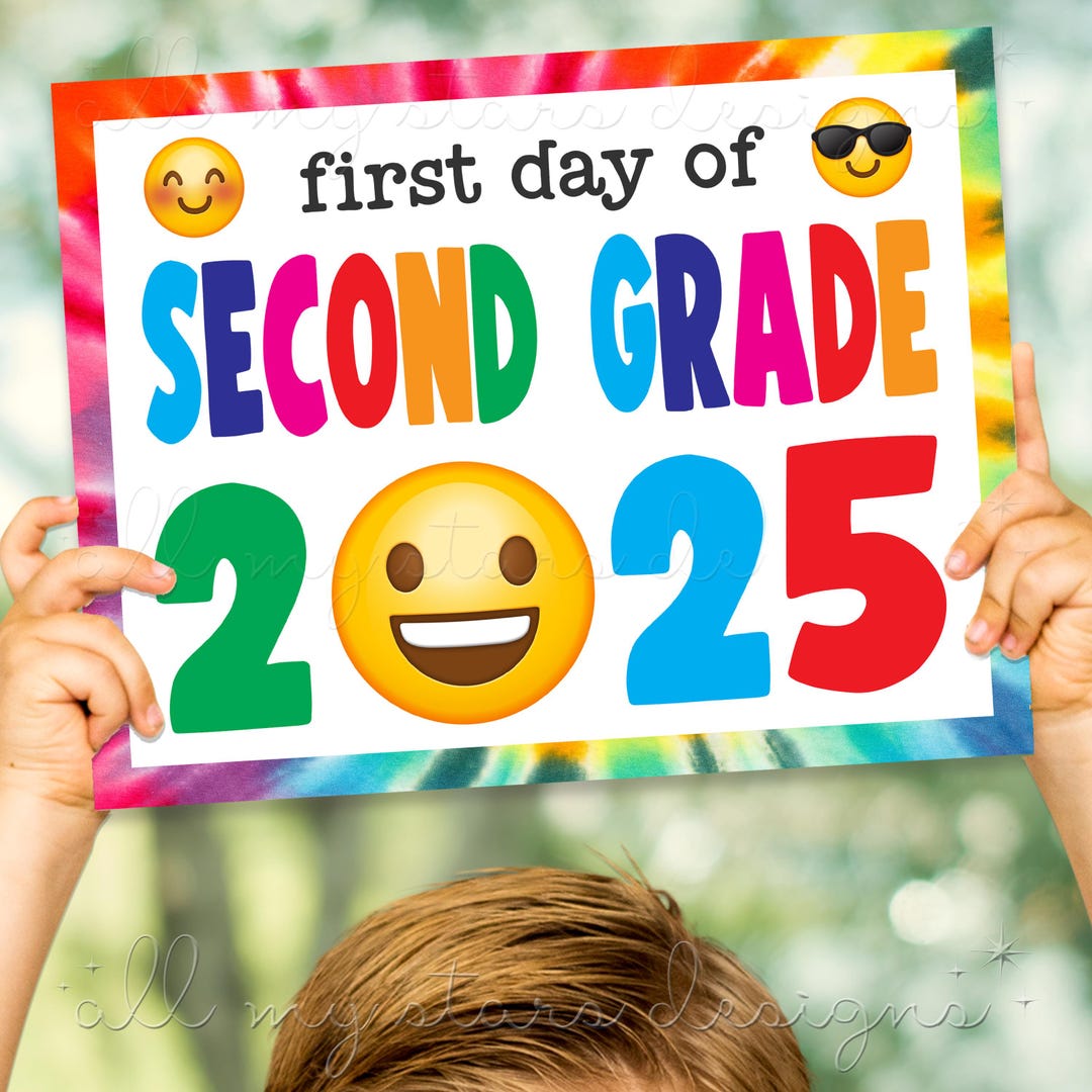 PRINTABLE First Day of Second Grade 2025 Emoji Photo Sign | Instant ...