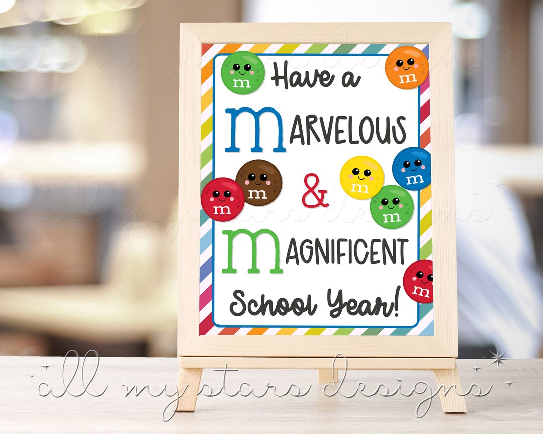 PRINTABLE Have a Marvelous and Magnificent School Year! 8"x10 ...