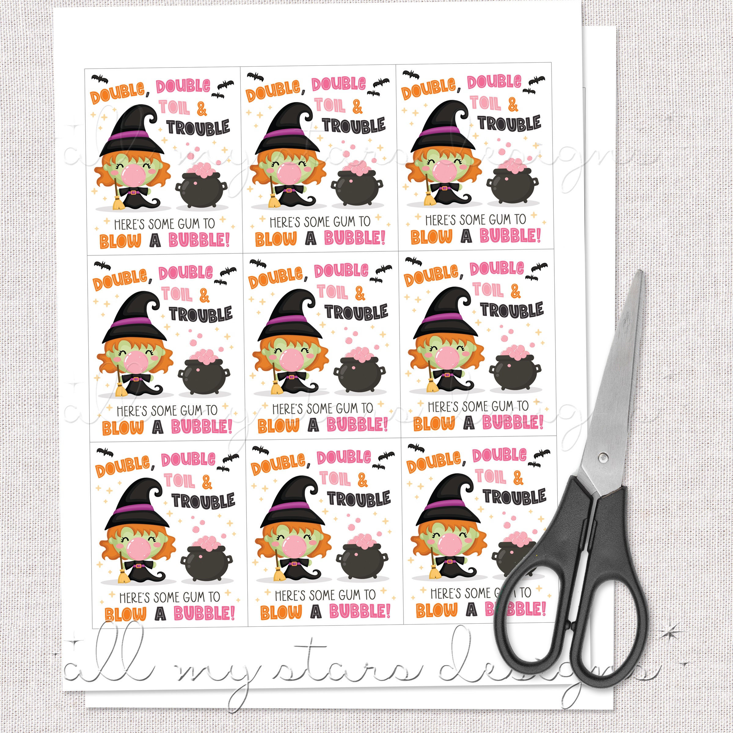 PRINTABLE Double, Double, Toil & Trouble, Here's Some Gum to Blow a ...
