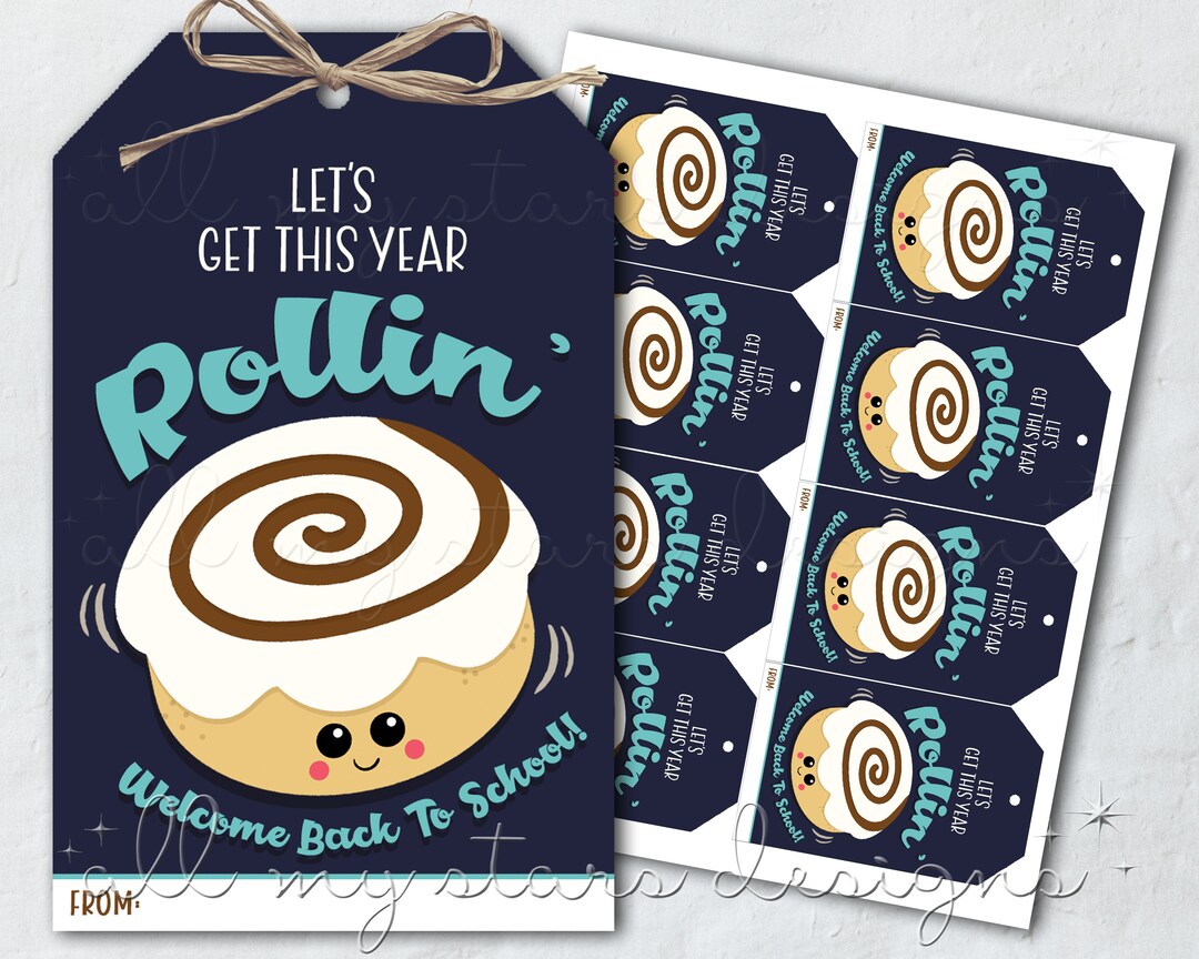 PRINTABLE Let's Get This Year ROLLIN' Welcome Back to School! Cinnamon ...