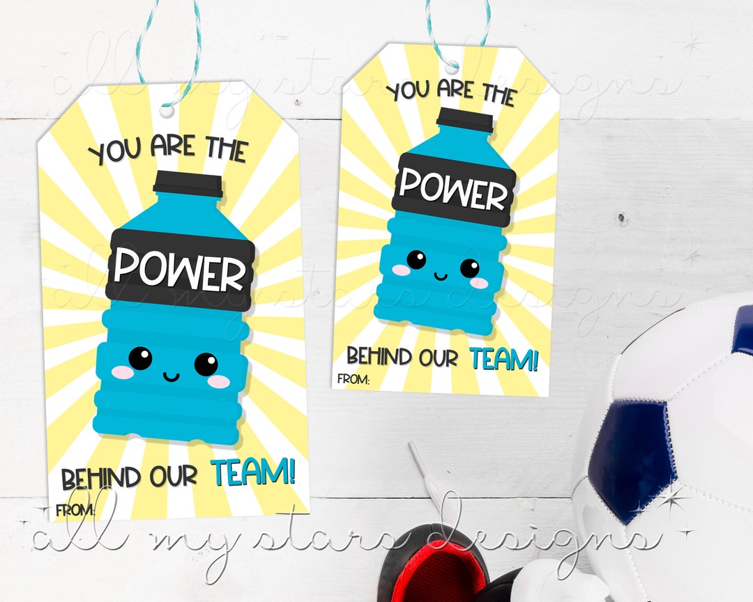 PRINTABLE You Are the POWER Behind Our Team! Sports Drink Tag | Instant ...