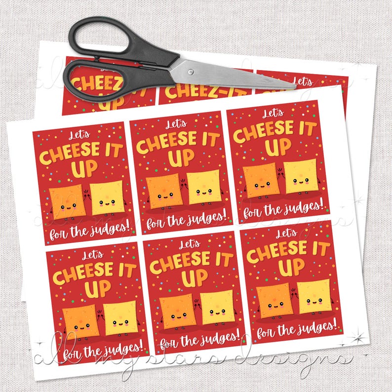 Printable Let's CHEESE IT UP for the Judges! Tag | Instant Download ...