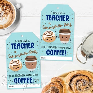 PRINTABLE If You Give a Teacher a Cinnamon Roll, She'll Probably Want ...