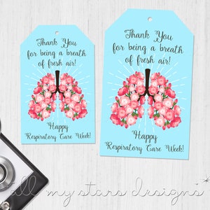 PRINTABLE Thank You for Being a Breath of Fresh Air! Happy Respiratory Care Week! Tag | Instant ...