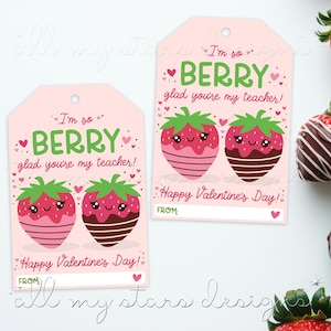 PRINTABLE I'm so BERRY Glad You're My Teacher! Happy Valentine's Day ...