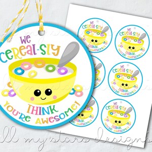 PRINTABLE We CEREAL-SLY Think You're Awesome Tag Instant Download ...