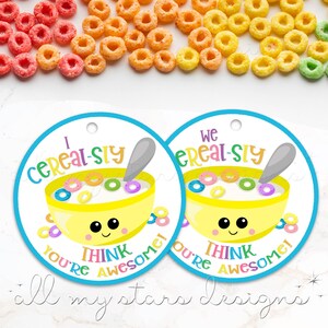 PRINTABLE I CEREAL-SLY Think You're Awesome! Tag | Instant Download ...