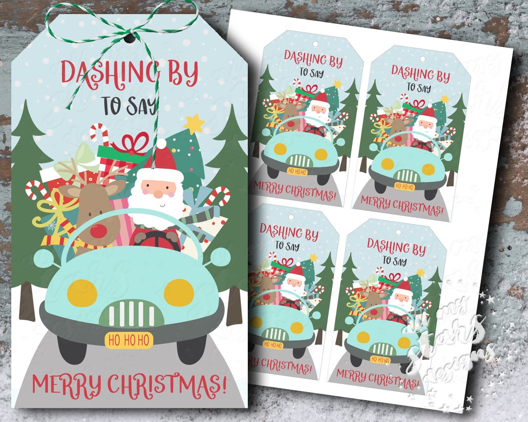PRINTABLE Dashing by to Say Merry Christmas! Tag | Instant Download ...