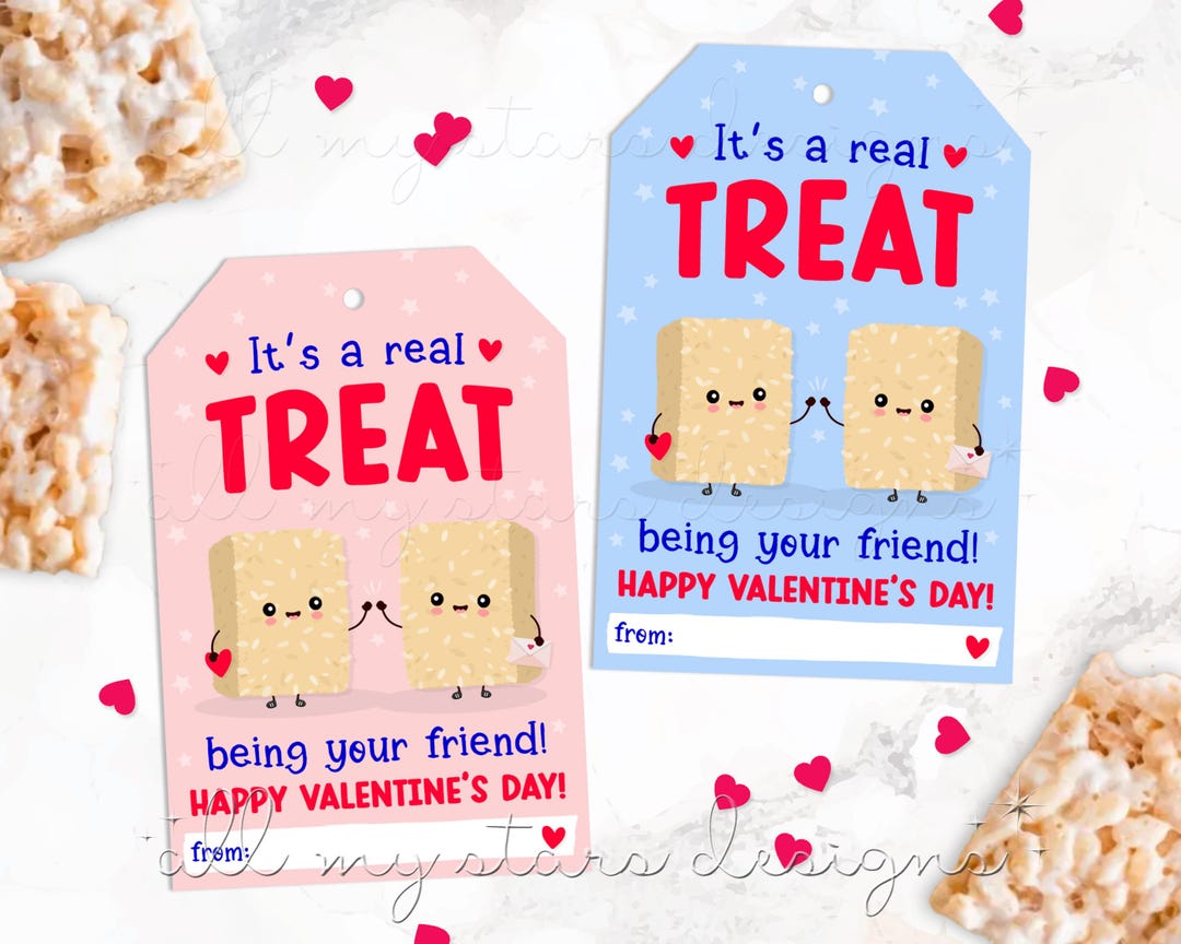 PRINTABLE It's a Real TREAT Being Your Friend! Happy Valentine's Day ...