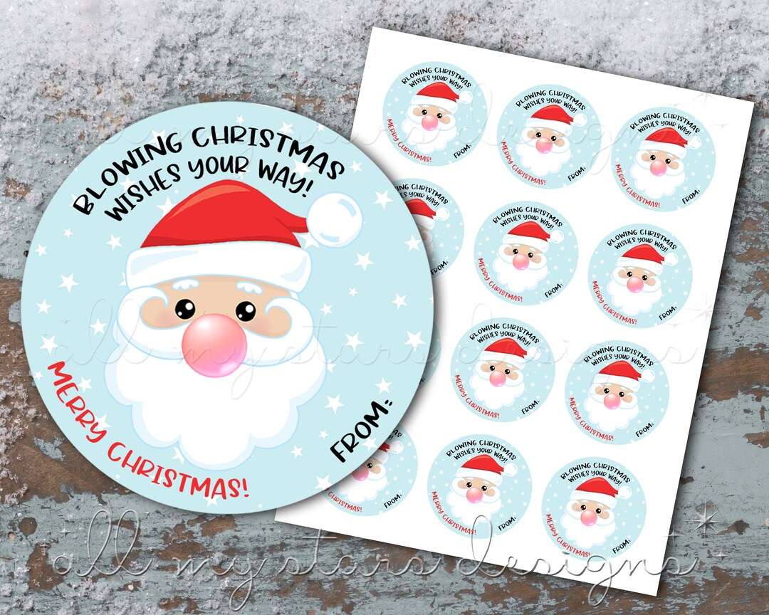 PRINTABLE Blowing Christmas Wishes Your Way! Bubble Gum Gift Tag ...
