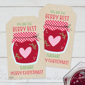 PRINTABLE You Are the Berry Best Teacher! Merry Christmas! Jam Tag ...
